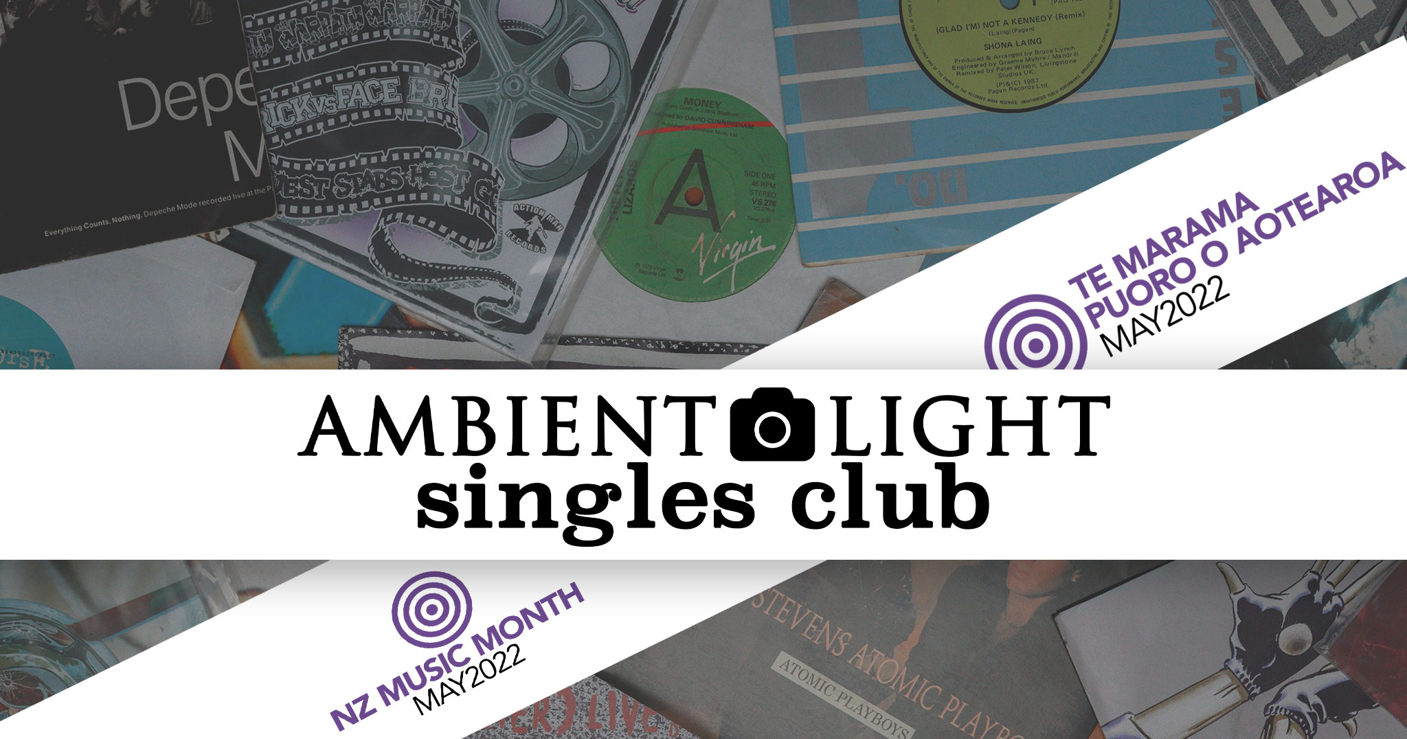 Ambient Light Singles Club: May 2022 (The NZMM Edition)